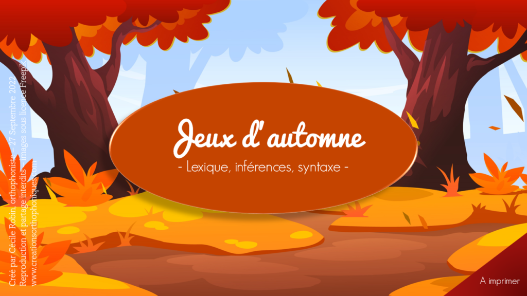Jeux d’automne – LO, LE, syntaxe, inférences – Créations orthophoniques